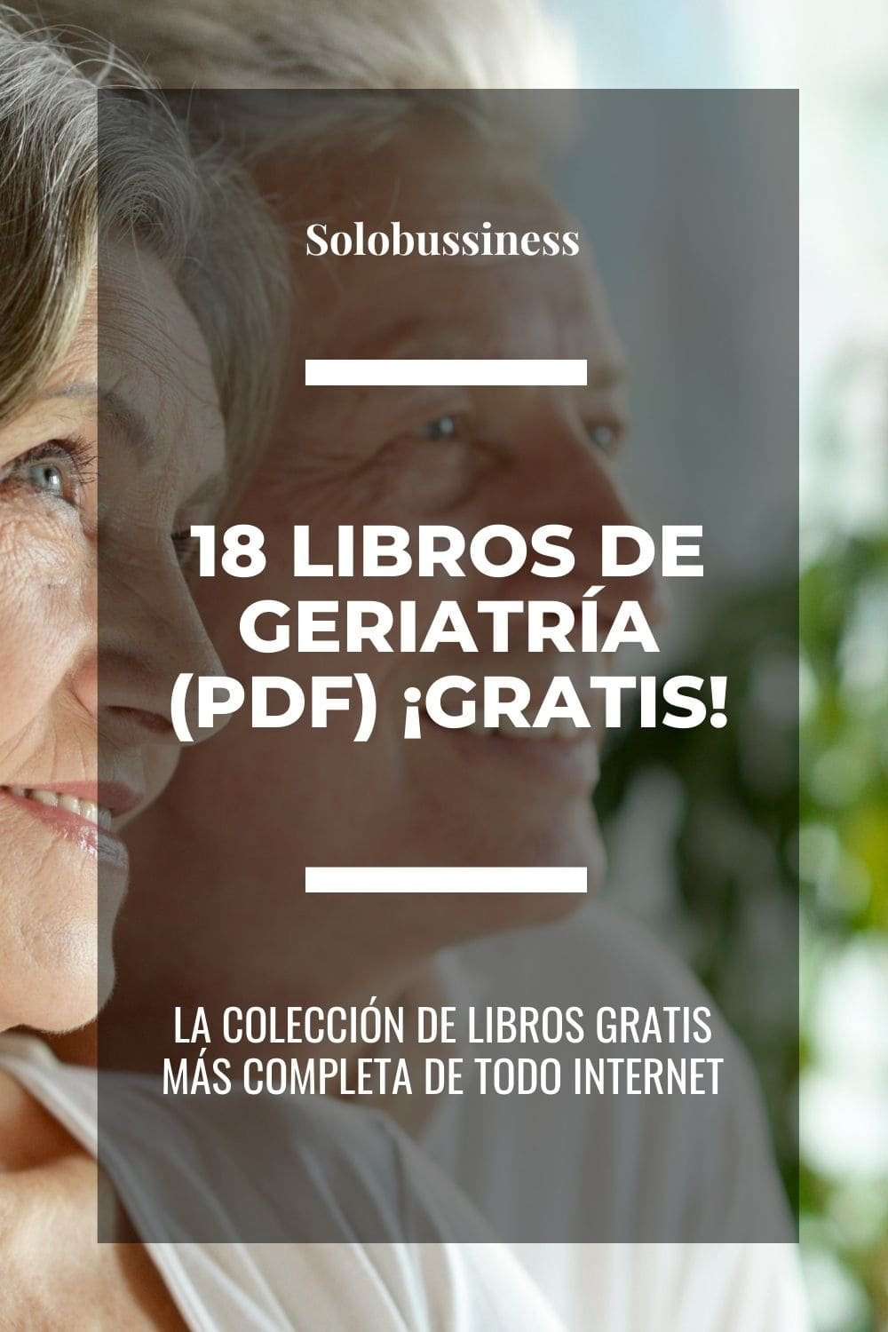 18 Libros de Geriatría (PDF) ¡Gratis!